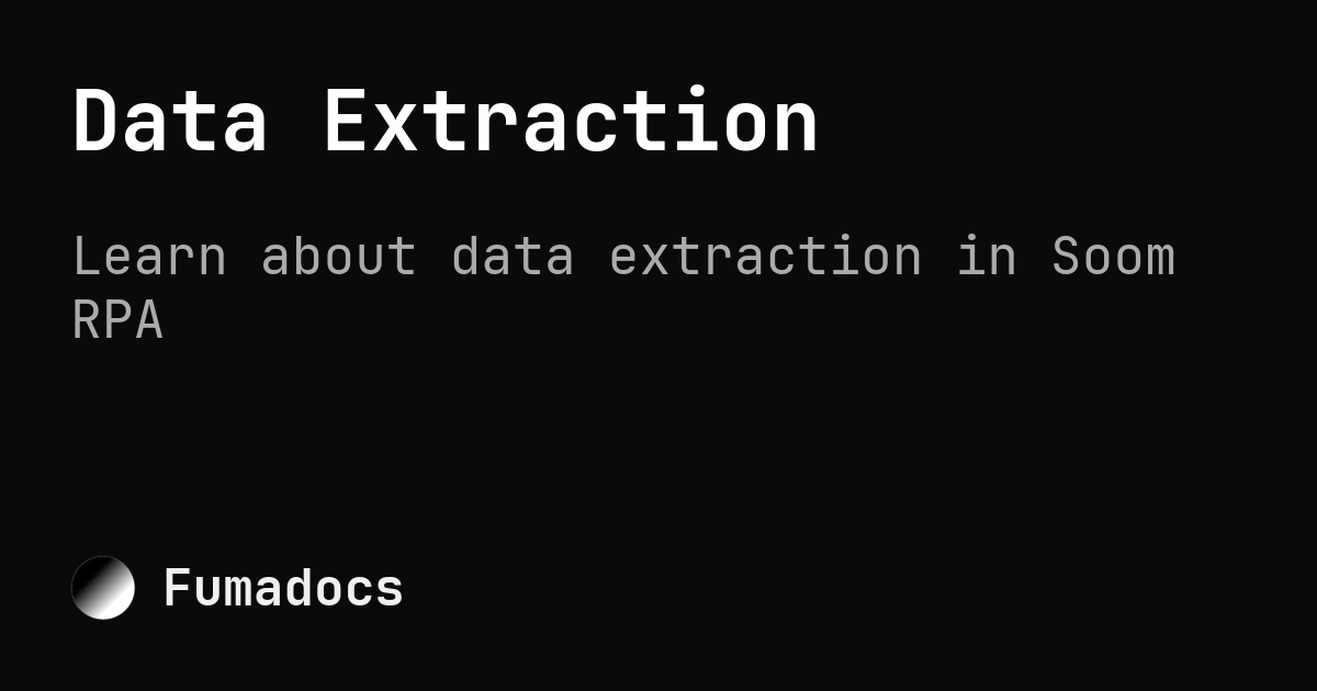 Data Extraction | Soom AI - Enterprise AI That Builds Industry Leaders
